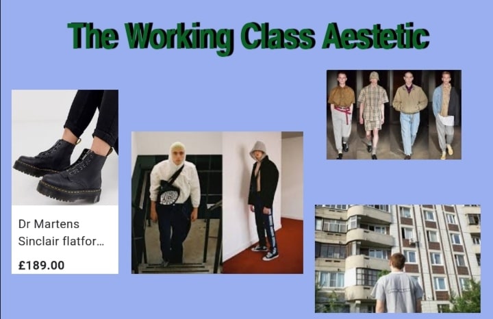 The Working Class Aesthetic – Personally Political